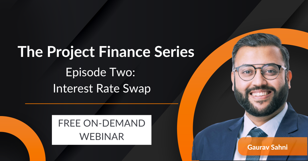 Project Finance Webinars: Interest Rate Swap - Numeritas